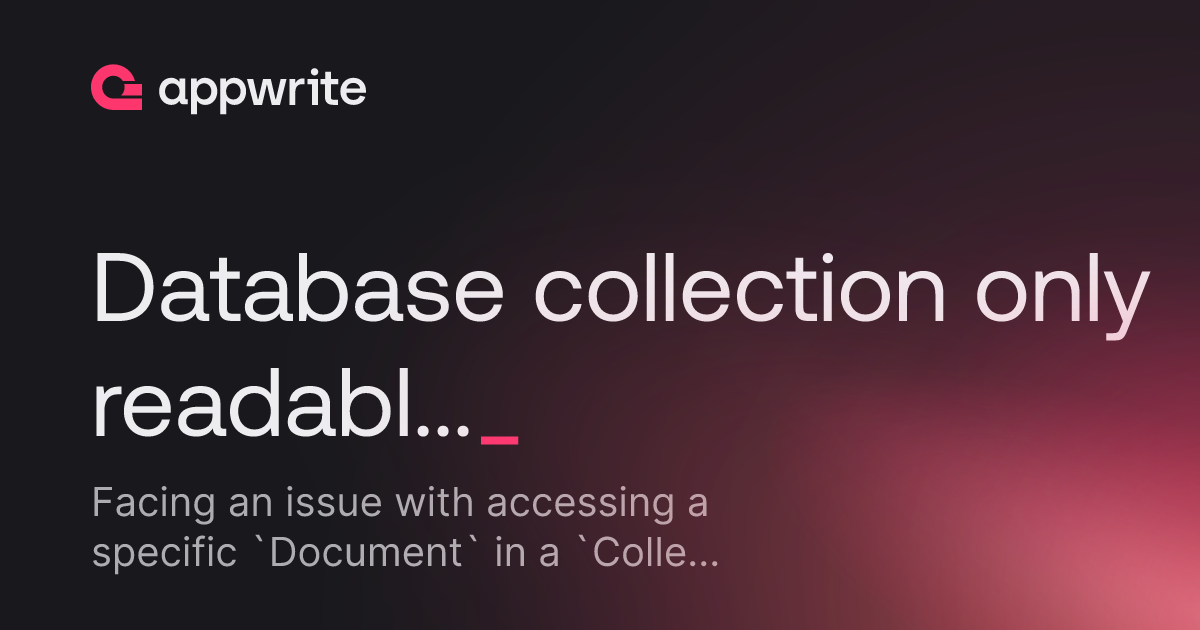 Database Collection Only Readable By Admin Function Threads Appwrite 6868